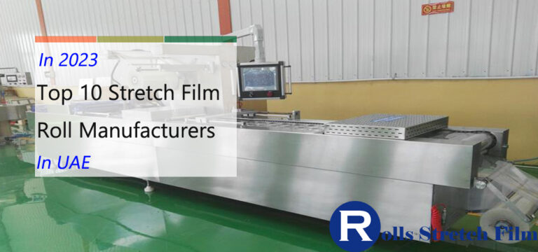 Top 10 stretch film roll manufacturers in UAE in 2023 - The Leading Stretch Film Manufacturer ...